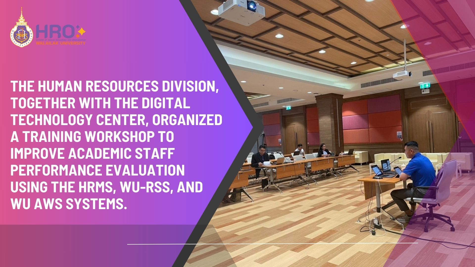 The Human Resources Division, together with the Digital Technology ...